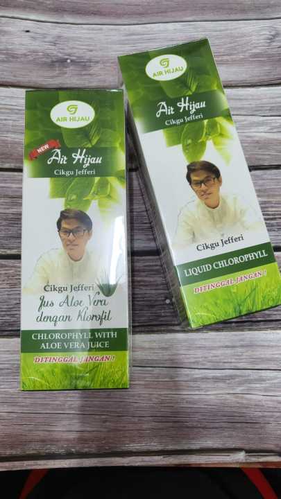 AIR HIJAU CIKGU JEFFERI [LIQUID CHLOROPHYLL/ALOE VERA JUICE] 100% ...