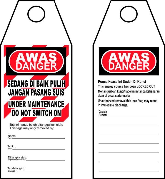 LOTO TAG AWAS SEDANG DIBAIK PULIH " DANGER UNDER MAINTENANCE DO NOT ...