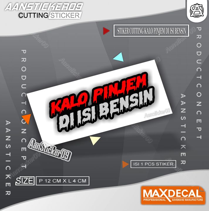 Stiker Kalo Pinjem Di Isi Bensin Stiker Cutting Anti Luntur | Lazada ...