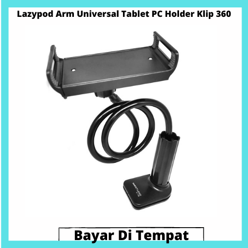 Lazypod Arm Universal Tablet PC Holder Klip 360/ Alat ini berguna untuk ...