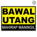 Bawal Utang No Credit Sign - Laminated Signage Label - A4 / A5 Size ...