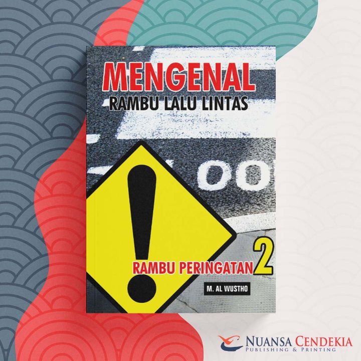 Buku Mengenal Rambu Lalu Lintas: Rambu Peringatan (2) | Lazada Indonesia