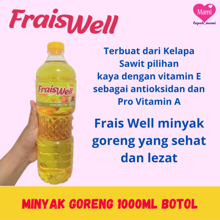 Frais Well Minyak Goreng Kelapa Sawit 1000ml Kemasan Botol | Lazada ...