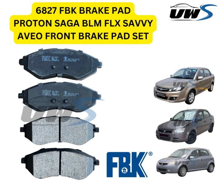 6827 FBK BRAKE PAD PROTON SAGA BLM FLX SAVVY AVEO FRONT BRAKE PAD 1SET=4PCS | Lazada