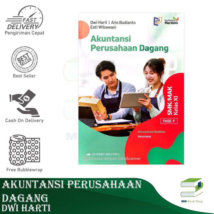 BEST SELLER AKUNTANSI PERUSAHAAN DAGANG SMK/MAK KELAS XI KURIKULUM MERDEKA - DWI HARTI ...