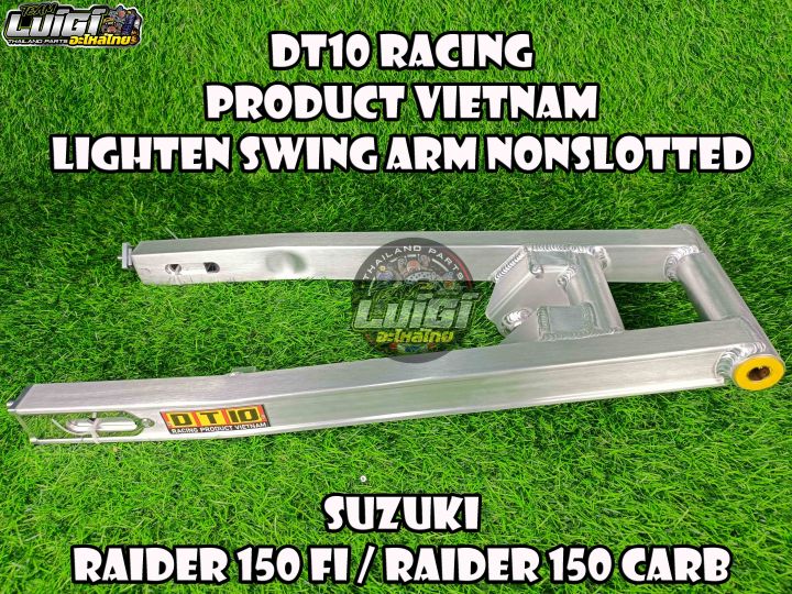 SUZUKI RAIDER 150 FI / RAIDER 150 CARB DT10 LIGHTEN SWING ARM NONSLOT ...