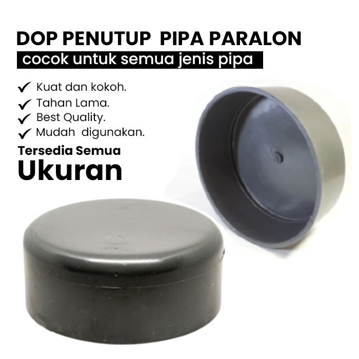 Dop Tutup Pipa Paralon Saluran Air jenis Polos Lokal Dop Cap Tutup ...