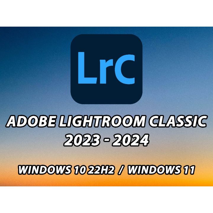 Lightroom 2024 / 2023 / 2022 [Windows & Mac ] | Latest Full Version ...