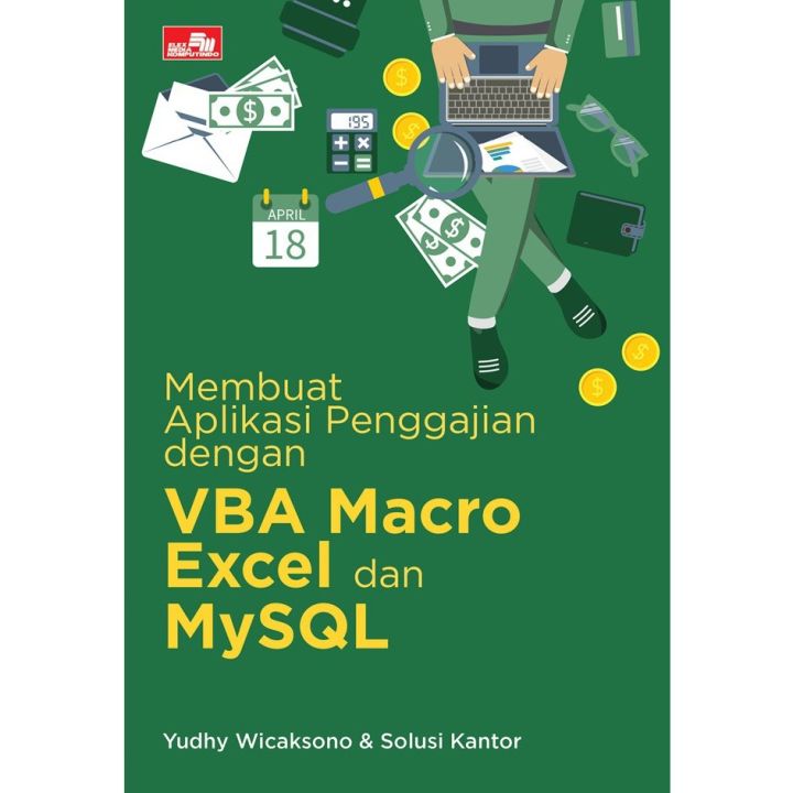 Membuat Aplikasi Penggajian dengan VBA Macro Excel dan MySQL - ELEX Gramedia | Lazada Indonesia