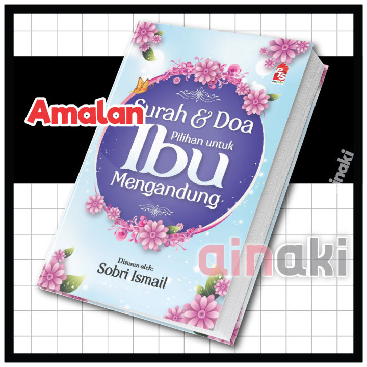 Surah dan Doa Pilihan Untuk Ibu Mengandung Buku Doa Ibu Mengandung Amalan Ibu | Lazada