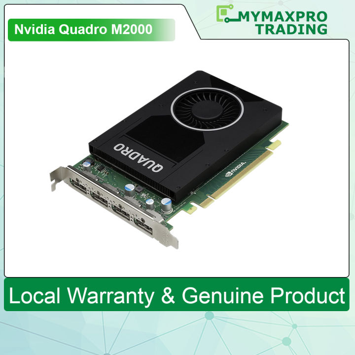 Nvidia Quadro M2000 4GB DDR5 128bit Quad Display Port Graphic Card (REFURBISHED) | Lazada