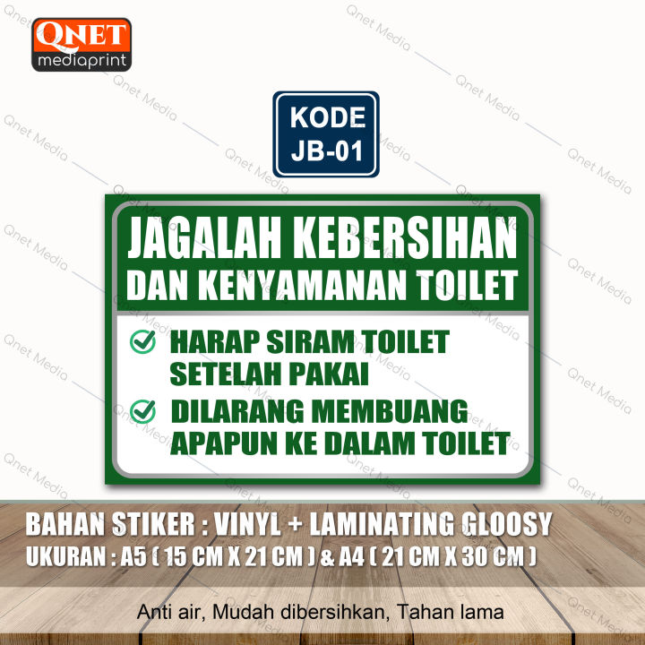 STIKER JAGALAH KEBERSIHAN TOILET + LAMINASI GLOSSY | Lazada Indonesia