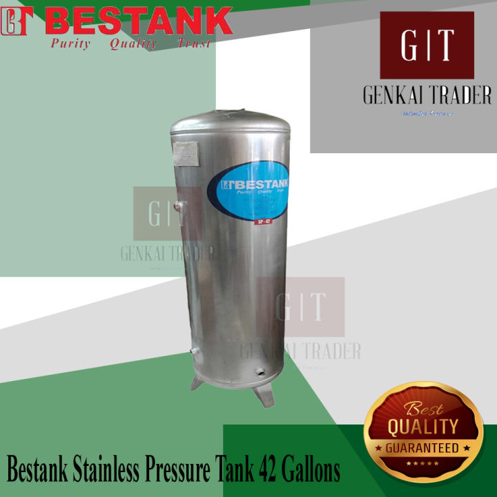 Bestank Original Stainless Pressure Tank 42 Gallons Gals | Lazada PH