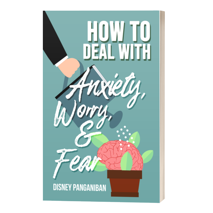 How to Deal with Anxiety, Worry, and Fear by Disney Panganiban | Lazada PH