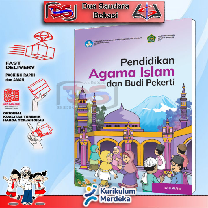 K-Mer PAI Kls 3 SD/MI Kurikulum Merdeka || Buku Siswa Pend. Agama Islam dan Budi Pekerti Kelas 3 ...