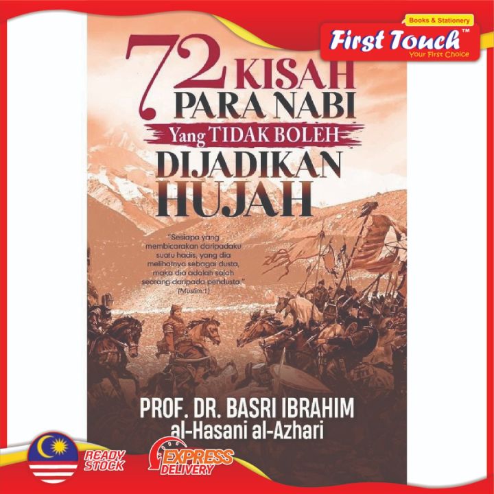 [Karya Bestari] 72 Kisah Para Nabi Yang Tidak Boleh Dijadikan Hujah ...