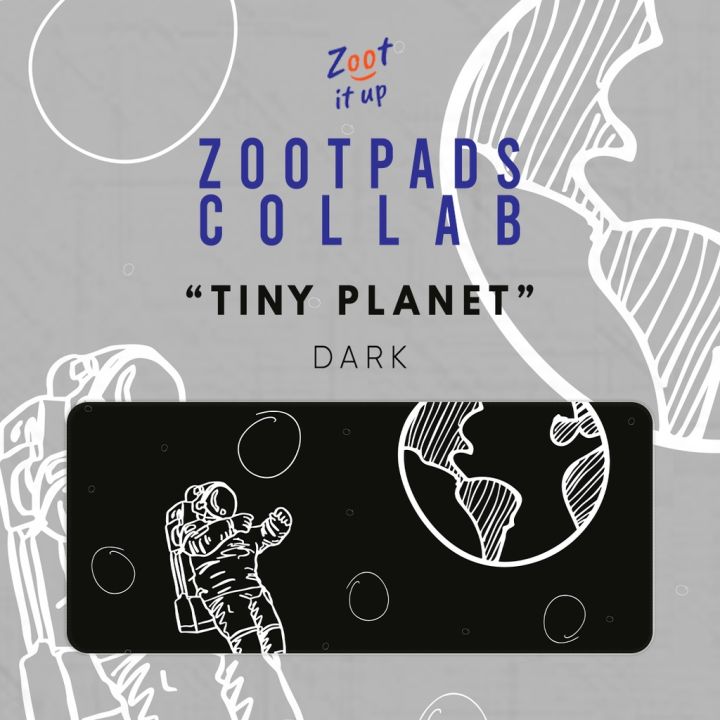 Zoot It Up™ Collab - TINY PLANET - Extra Large Extended Deskpad | Lazada PH