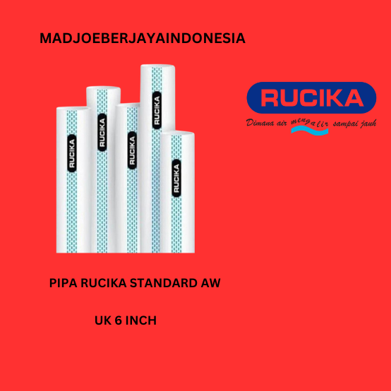 RUCIKA STANDARD AW 6 INCH (RUCIKA)/PIPA PVC KELAS AW / 4 METER | Lazada Indonesia