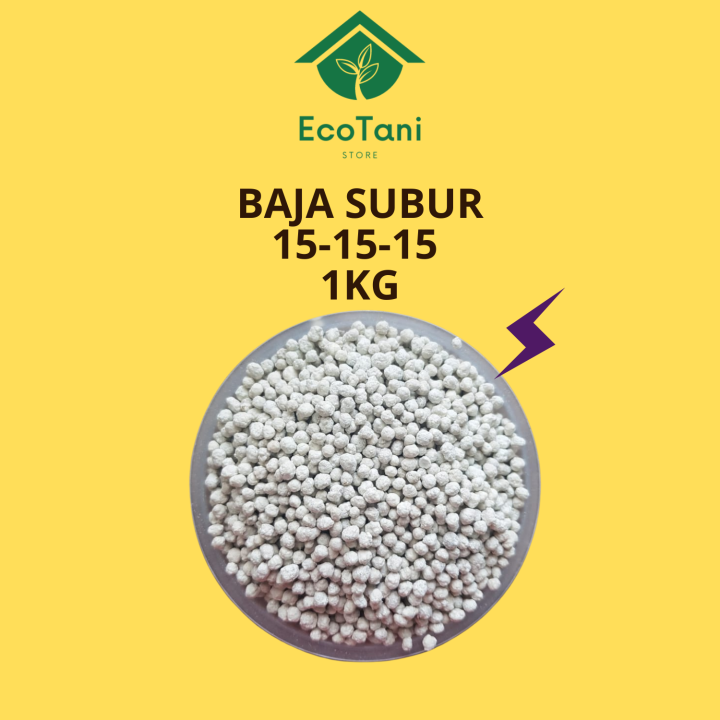 ECOTANI 1KG BAJA Subur CHB Sebatian 65 NPK (15-15-15) Nutrien Seimbang ...