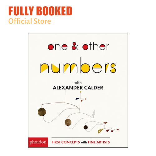 One & Other Numbers: with Alexander Calder (Board Book) | Lazada PH