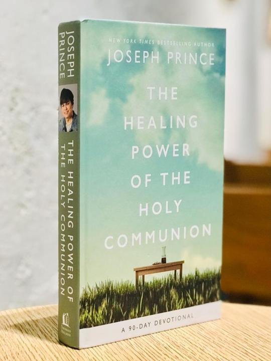 The Healing Power of the Holy Communion: A 90-Day Devotional by Joseph ...