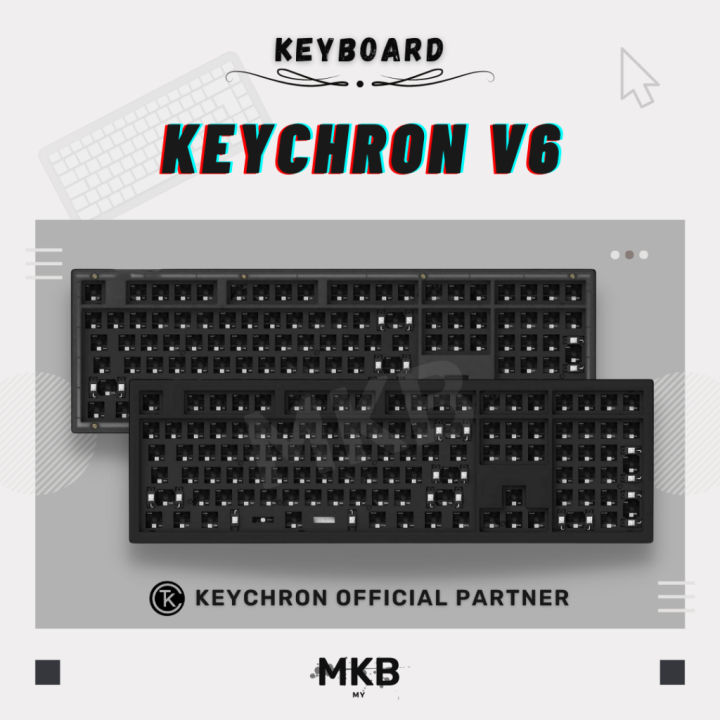 [READY STOCK] Keychron V6 / V6 Max Keyboard Kit Hot-Swap Custom RGB QMK ...