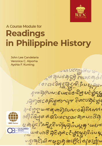 A Course Module for Readings in Philippine History (2021 Edition) by John Lee Candelaria ...
