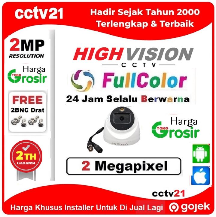 Camera CCTV ColorVu Indoor HighVision 2MP 24 Jam Selalu Full Color Free 2BNC Promo cctv21 ...