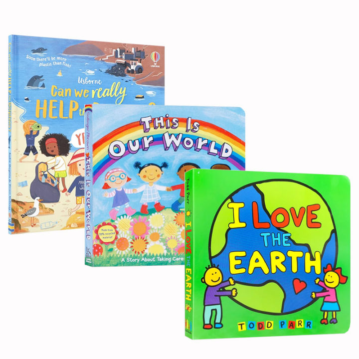 Milu Todd Parr I Love The Earth This Is Our World Can We Really Help ...