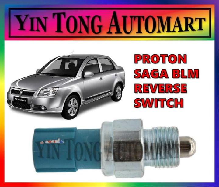 Proton Saga Blm Reverse Switch | Lazada