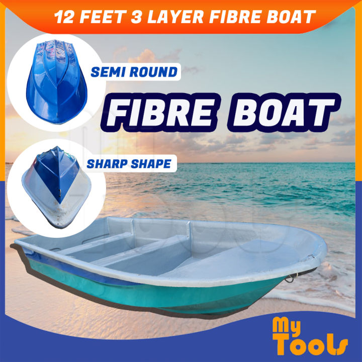 Mytools 12 Feet 3 Layer Fibre Fiber Boat Semi Round/Sharp Shape (Random ...