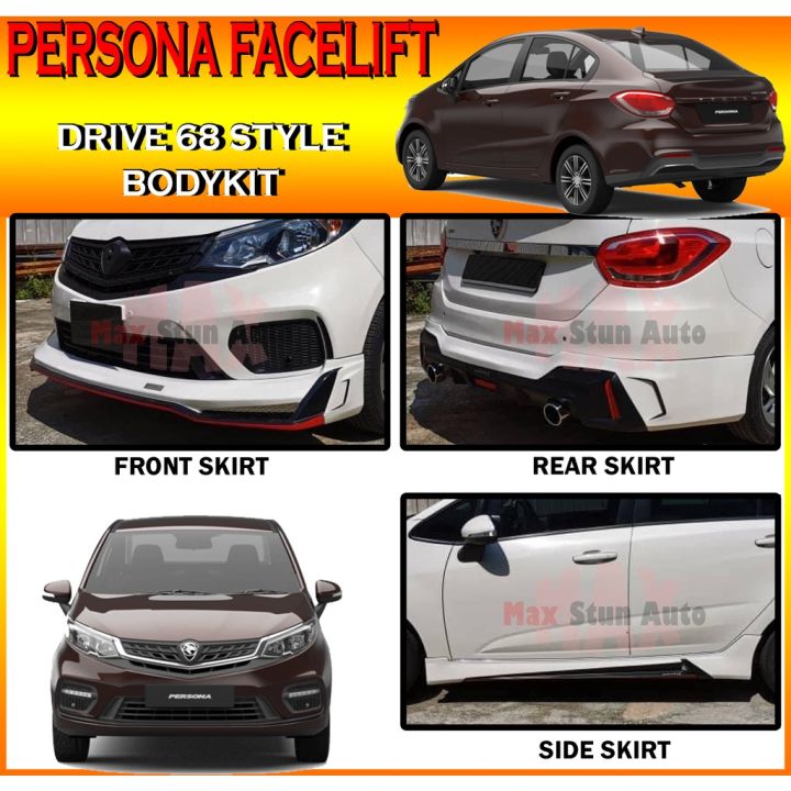 PROTON PERSONA FACELIFT 2019-2022 DRIVE 68 STYLE BODYKIT (D68,68) SKIRT ...