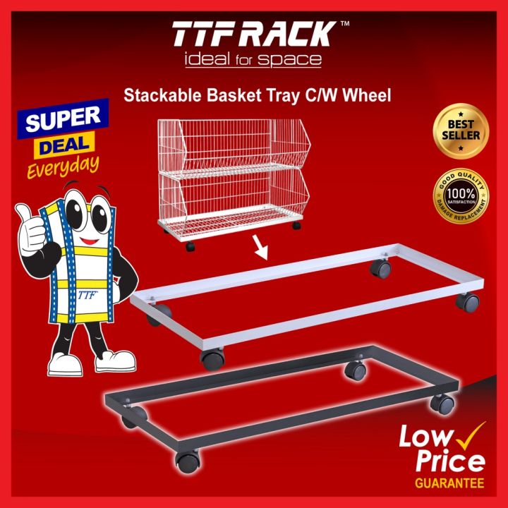 TTF Rack™ (STACKABLE BASKET TRAY WITH 2" WHEEL) For Install TTF Brand ...