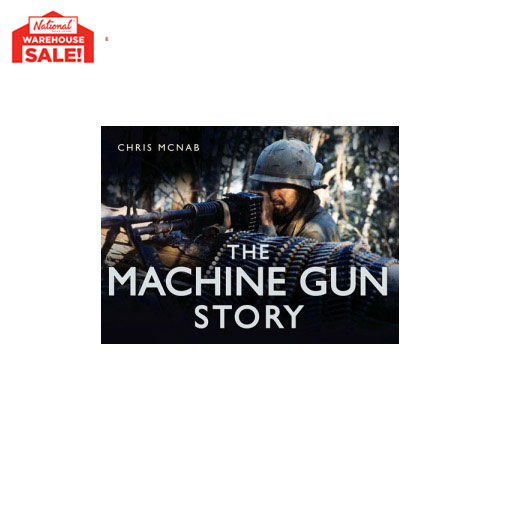 MACHINE GUN STORY HARDCOVER (Chris McNab) (with yellow stain) | Lazada PH