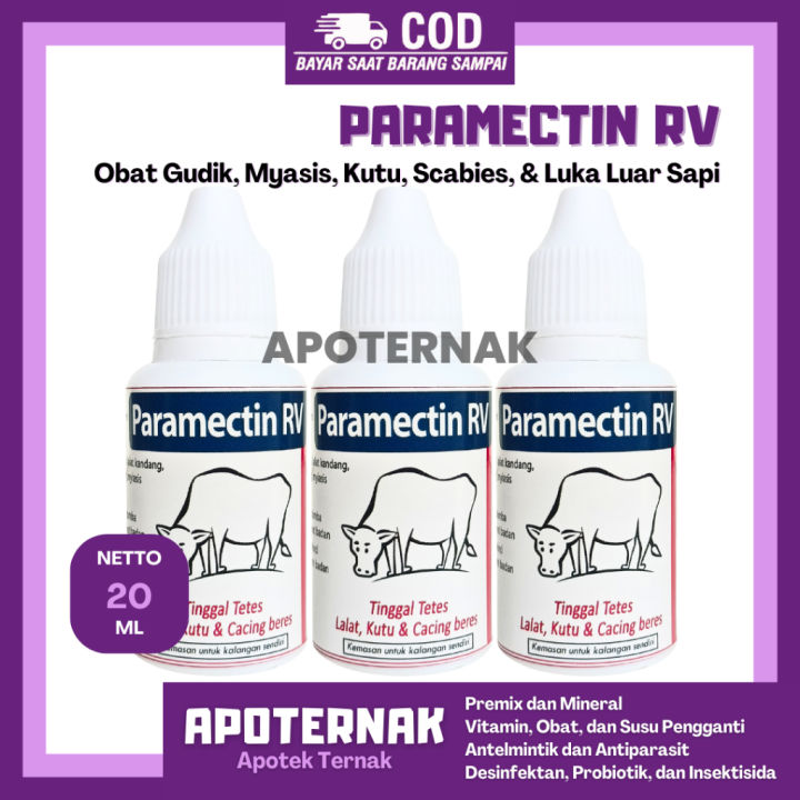 PARAMECTIN RV 20 ML - Obat Gudik Myasis Kutu Scabies Luka Luar Sapi ...