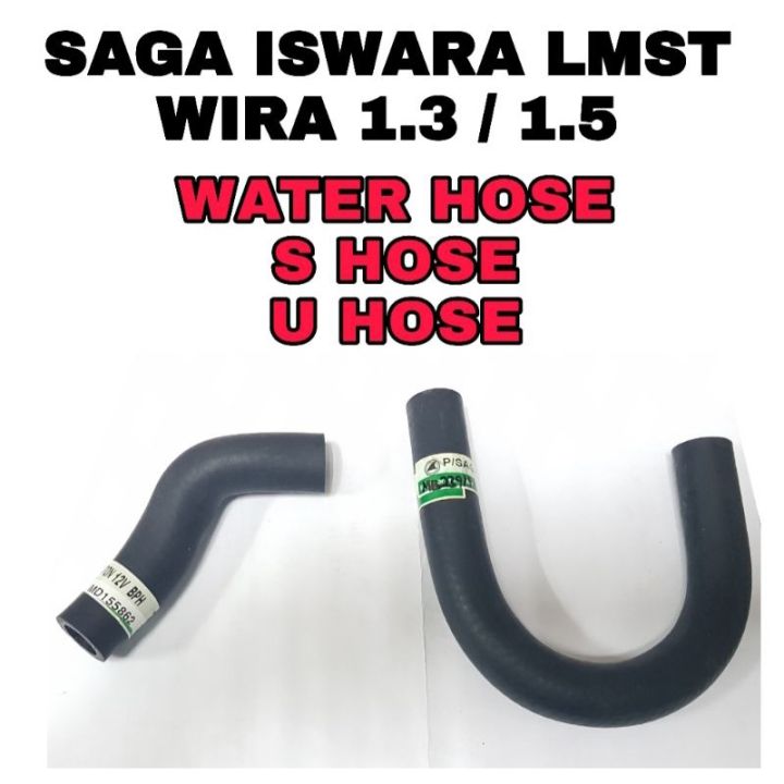 PROTON SAGA ISWARA LMST WIRA 1.3 / 1.5 WATER HOSE , S HOSE , U HOSE ...