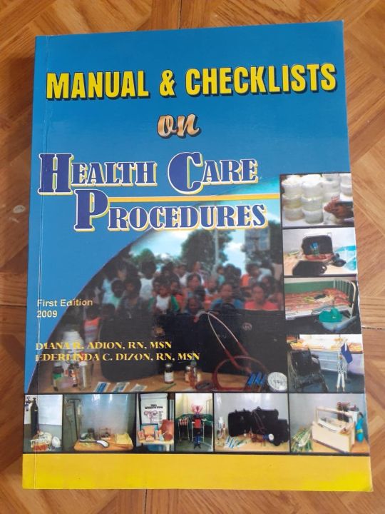 MANUAL AND CHECKLISTS OF HEALTH CARE PROCEDURES by Diana R. Adion ...