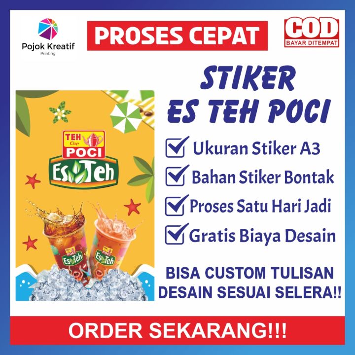 Sticker Stiker Setiker Minuman Es Teh Poci Terbaru Ukuran Besar 32x48cm ...