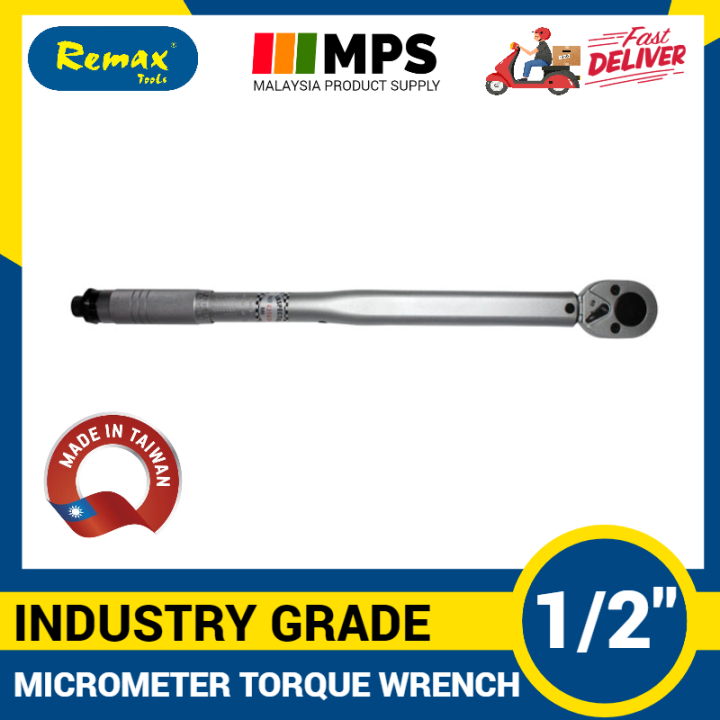 Remax 1/2 inch Drive Click Micrometer Torque Wrench Made In Taiwan ...