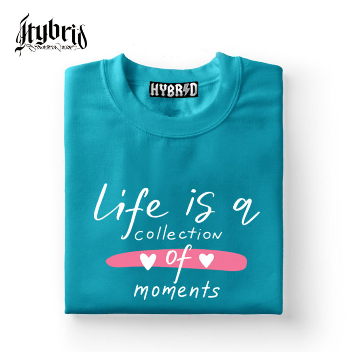 Life Slogan Fashion T-shirt For Women Teal Color Basic Casual Round ...