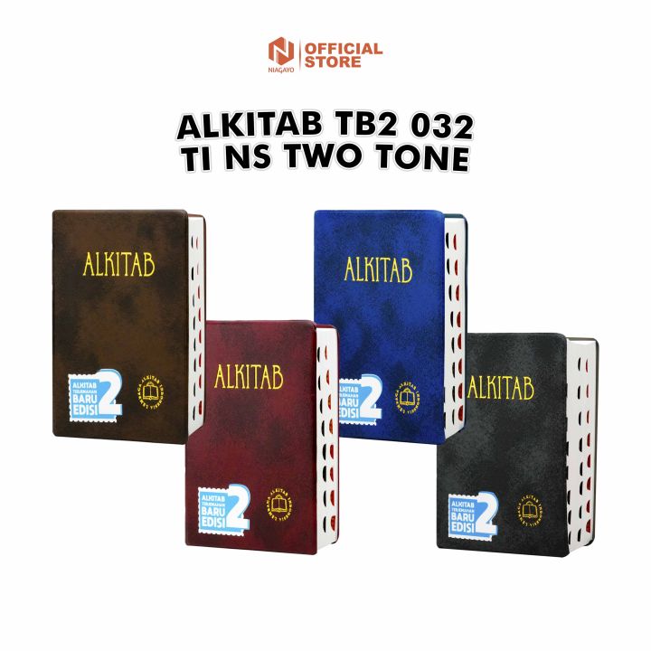 Alkitab Kristen Terjemahan Baru TB2 032 TI NS Two Tone / Alkitab ...