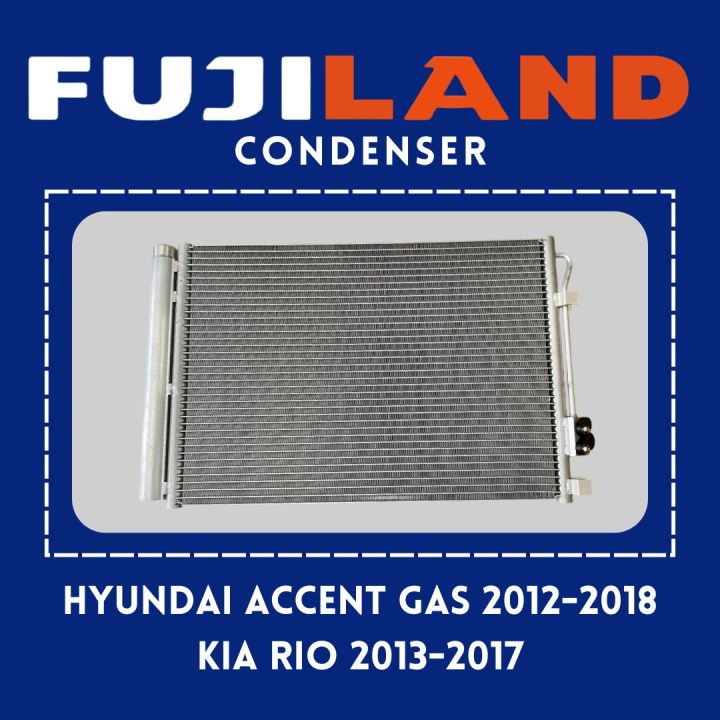 CONDENSER FOR HYUNDAI ACCENT 2012-2018 GAS & KIA RIO 2013-2017 | Lazada PH