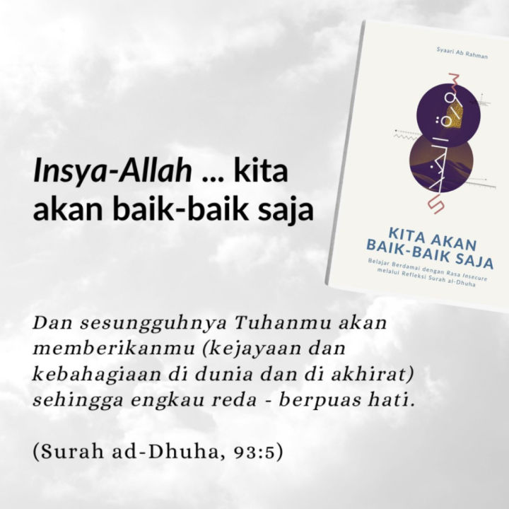 Tentang Kita - Kita Akan Baik Baik Saja (2023) | buku ustaz syaari abd rahman | Lazada