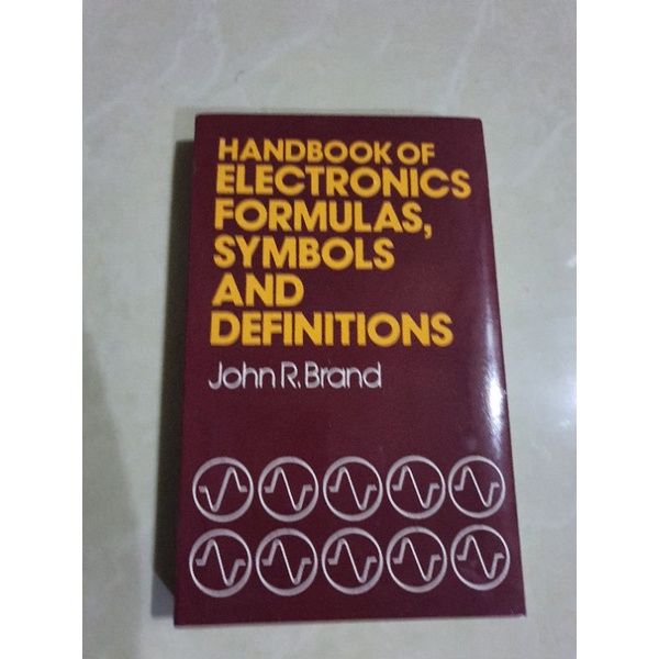 HandBook of Electronics Formulas,Symbols and Definitions By;Brand | Lazada