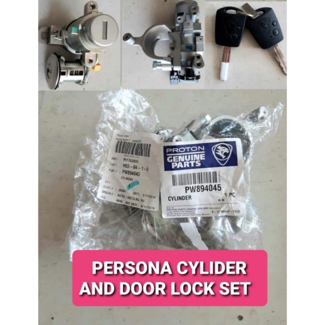 PROTON PERSONA CYLIDER AND DOOR LOCK SET , 100% PROTON ORIGINAL | Lazada