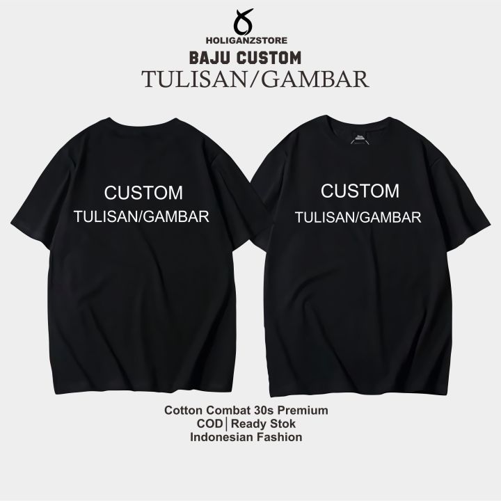 BAJU CUSTOM DESIGN TULISAN/GAMBAR | Lazada Indonesia