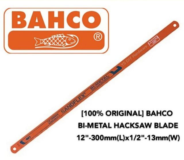 [ORIGINAL] BAHCO BI-METAL HACKSAW BLADE 12"-300MM(L) X 1/2"-13MM(W ...