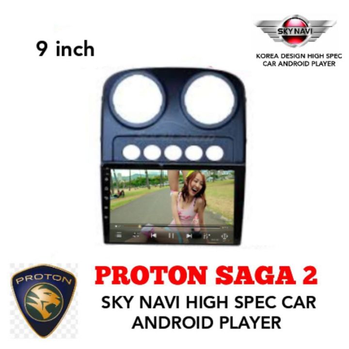 PROTON SAGA 2 SKY NAVI HIGH SPEC CAR ANDROID PLAYER | Lazada