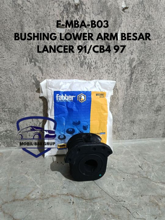 Bushing Lower ARM Lancer 91 MBA-B03 FABBER | Lazada Indonesia