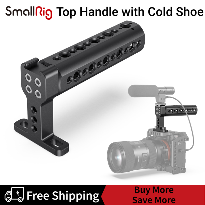 SmallRig Top Handle with Cold Shoe 1638C | Lazada